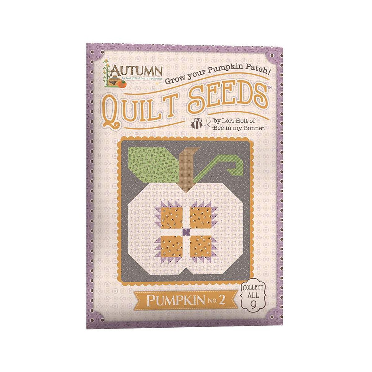 DEAL Autumn Quilt Seeds PATTERN ST-35011 No. 2 - Lori Holt - Riley Bla ...